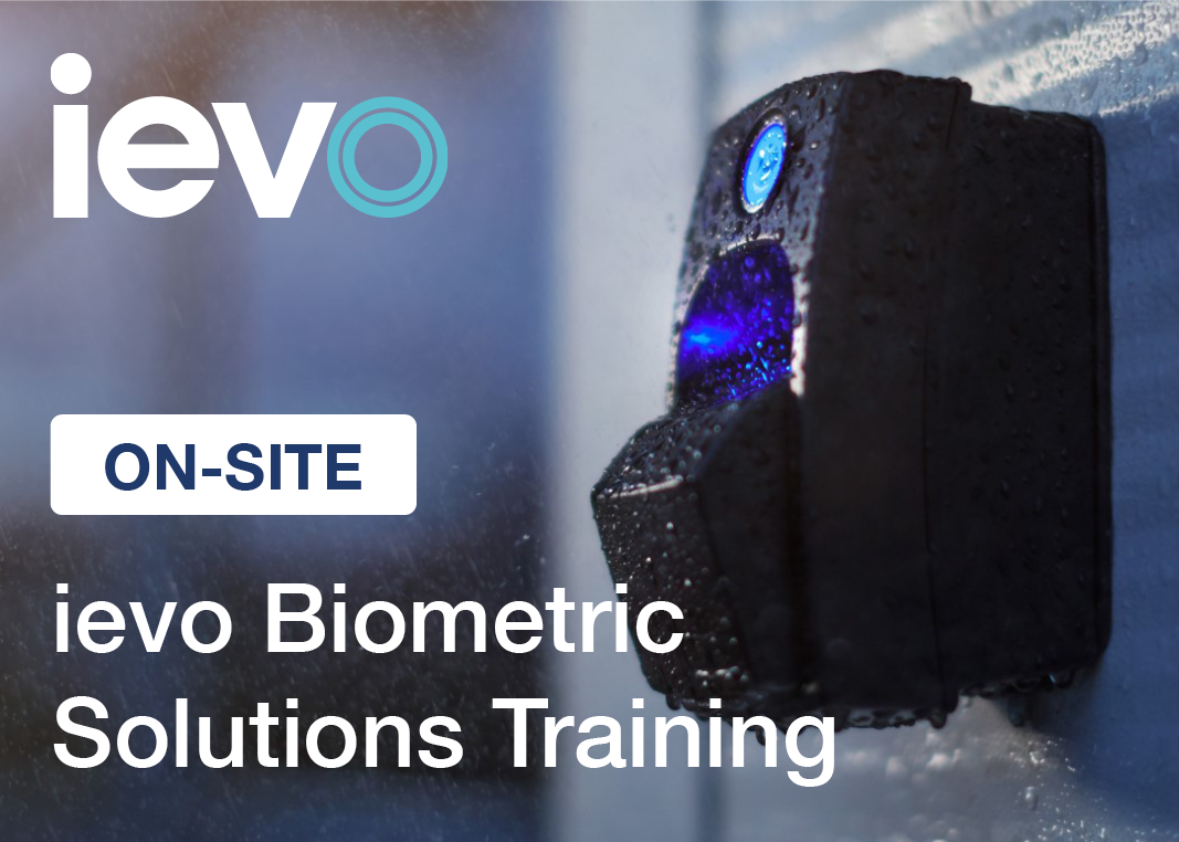 ievo Biometric Solutions Training 2026.03.19 - CDVI UK